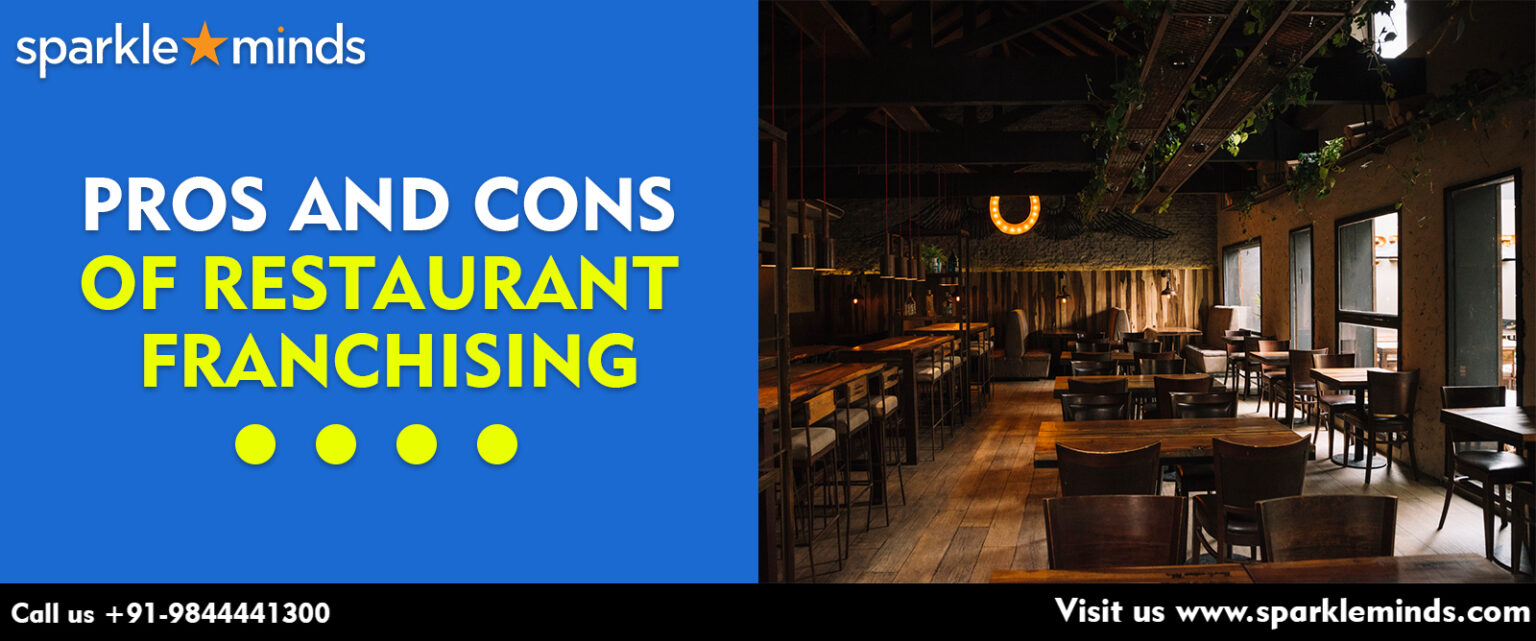 Pros and Cons of Restaurant Franchising