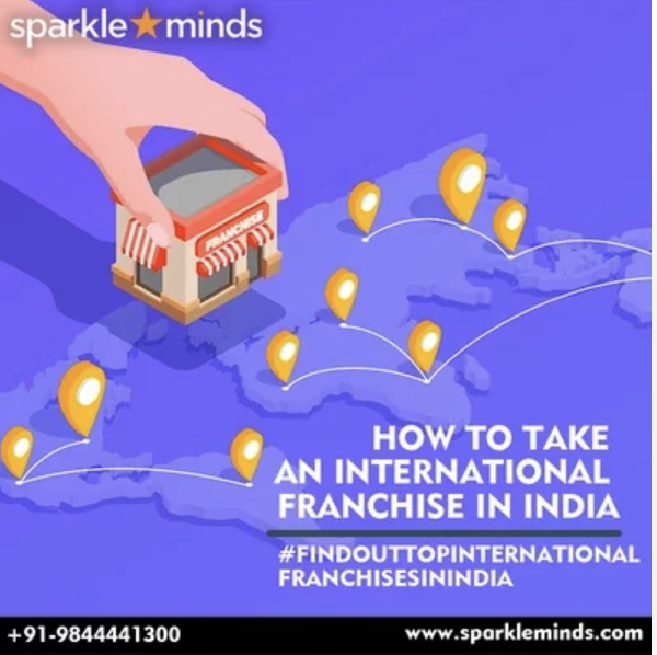 How To Take An International Franchise in India