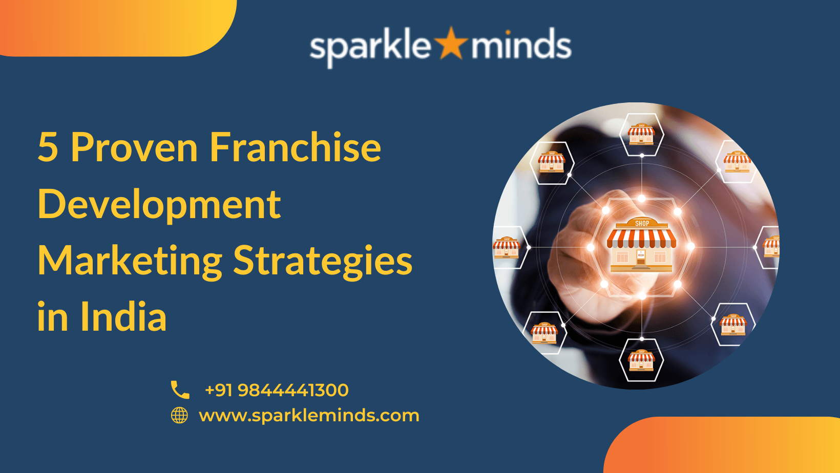 franchise development marketing strategy in India