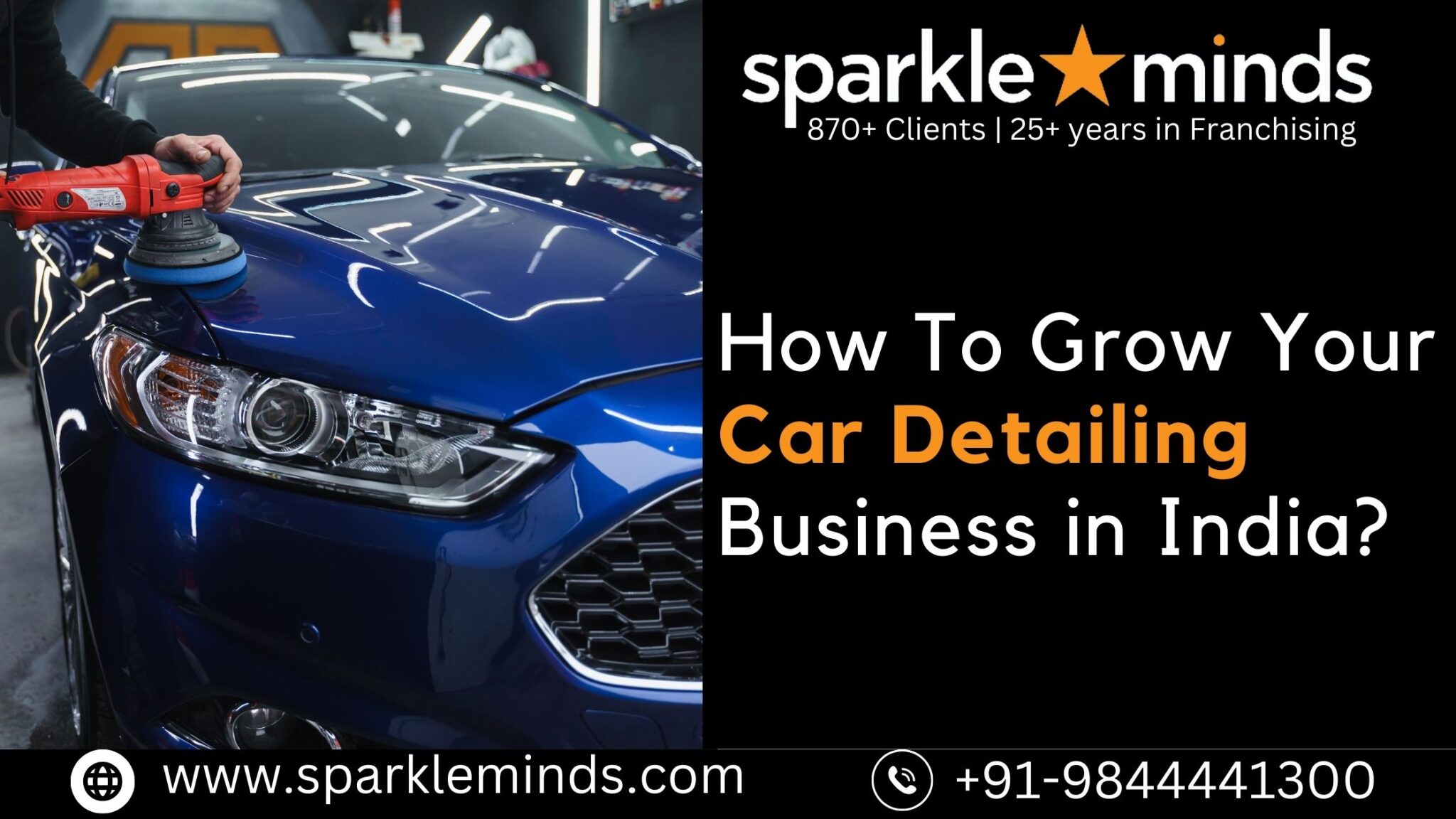 Grow Your Car Detailing Business in India: Market Trends & Strategies