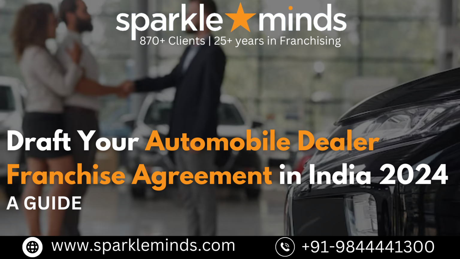 Draft Your Auto Dealer Franchise Agreement in India 2024